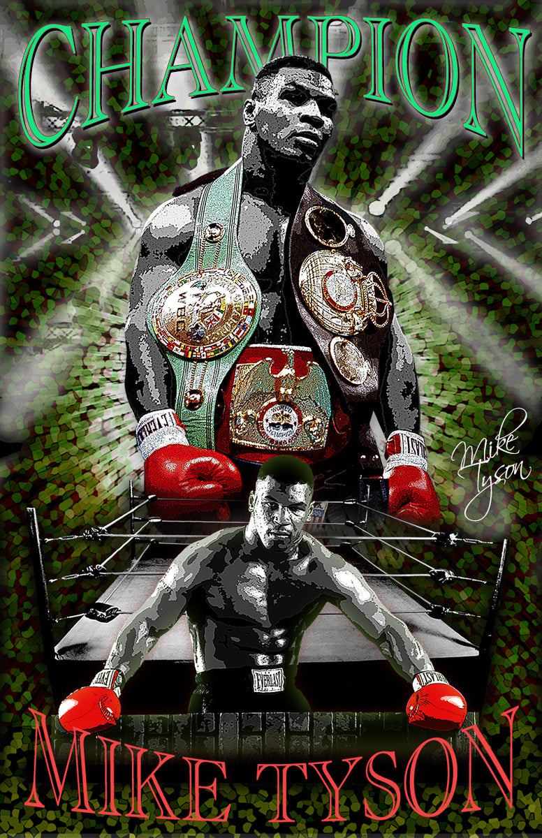 Mike Tyson "Champion" D-4 (Print) – Musicarthistory.net